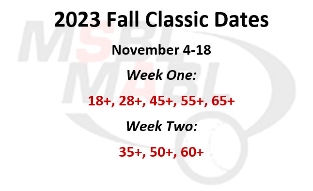 MSBL Fall Classic - Men's Senior Baseball league
